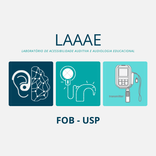 Laboratório de Acessibilidade Auditiva e Audiologia Educacional – Universidade de São Paulo